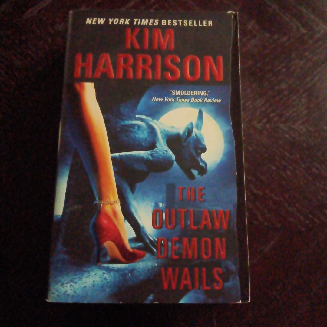 The Outlaw Demon Wails by Kim Harrison, Paperback | Pangobooks