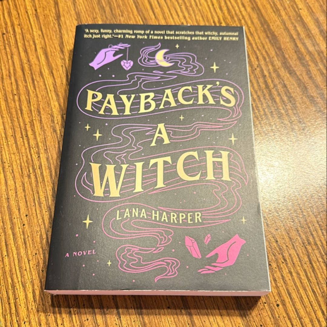 Payback's a Witch by Lana Harper