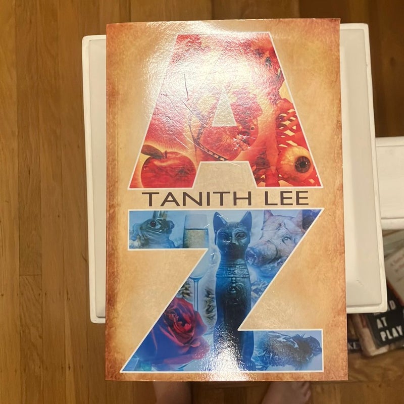 Tanith Lee a to Z by Tanith Lee