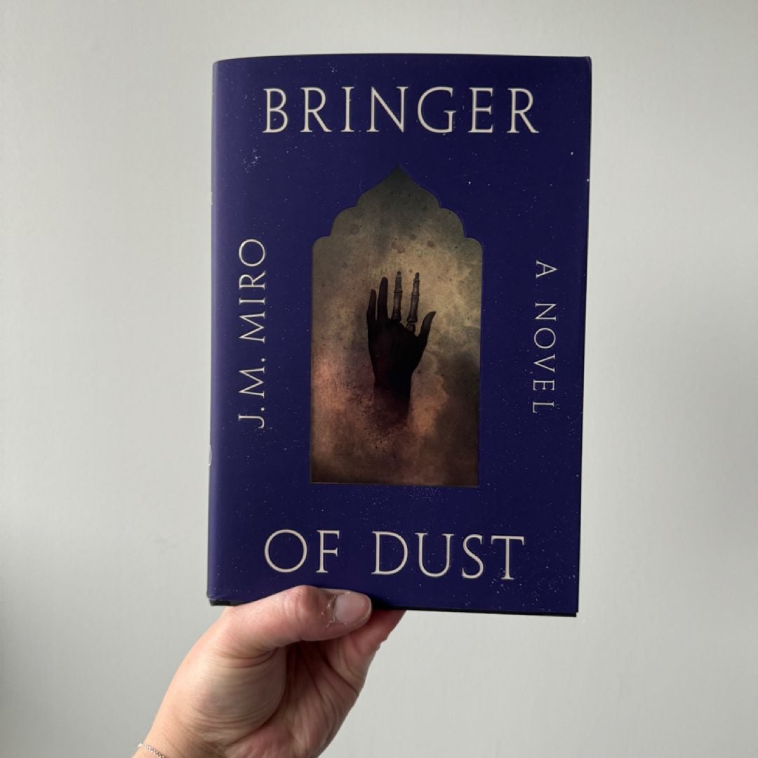 Bringer of Dust by J. M. Miro