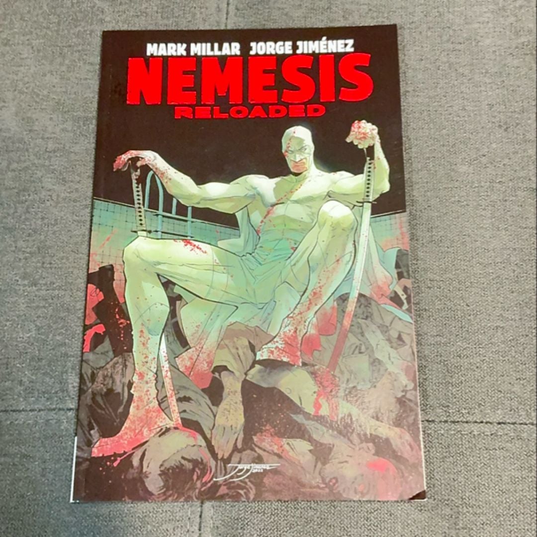 Nemesis: Reloaded by Mark Millar, Jorge Jimenez