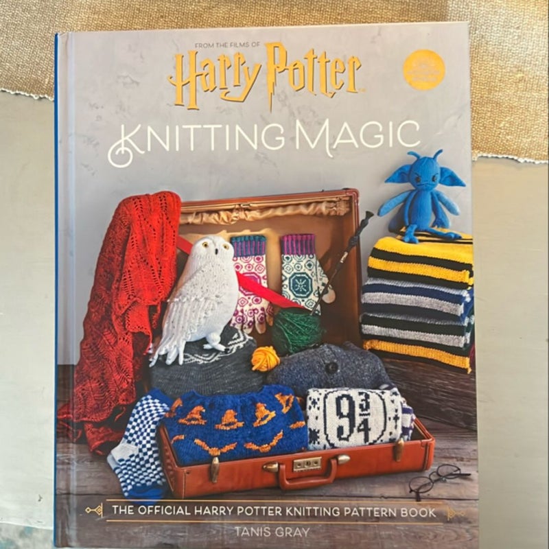 Harry Potter: Knitting Magic by Tanis Gray, Hardcover | Pangobooks