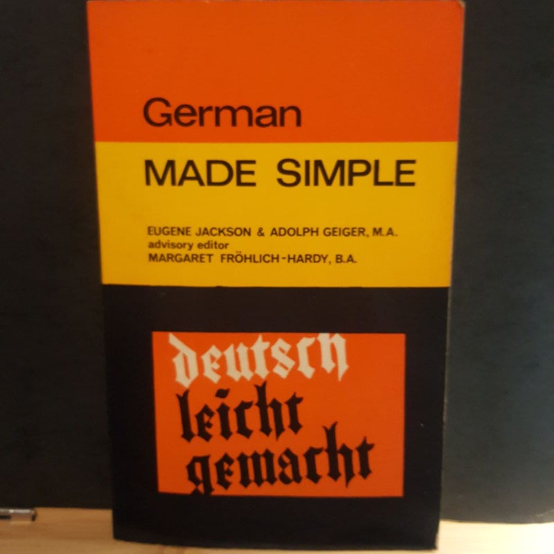 German Made Simple by Eugene Jackson and Adolf Geiger, Paperback ...