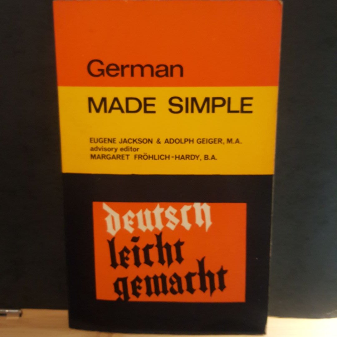 German Made Simple by Eugene Jackson and Adolf Geiger, Paperback ...