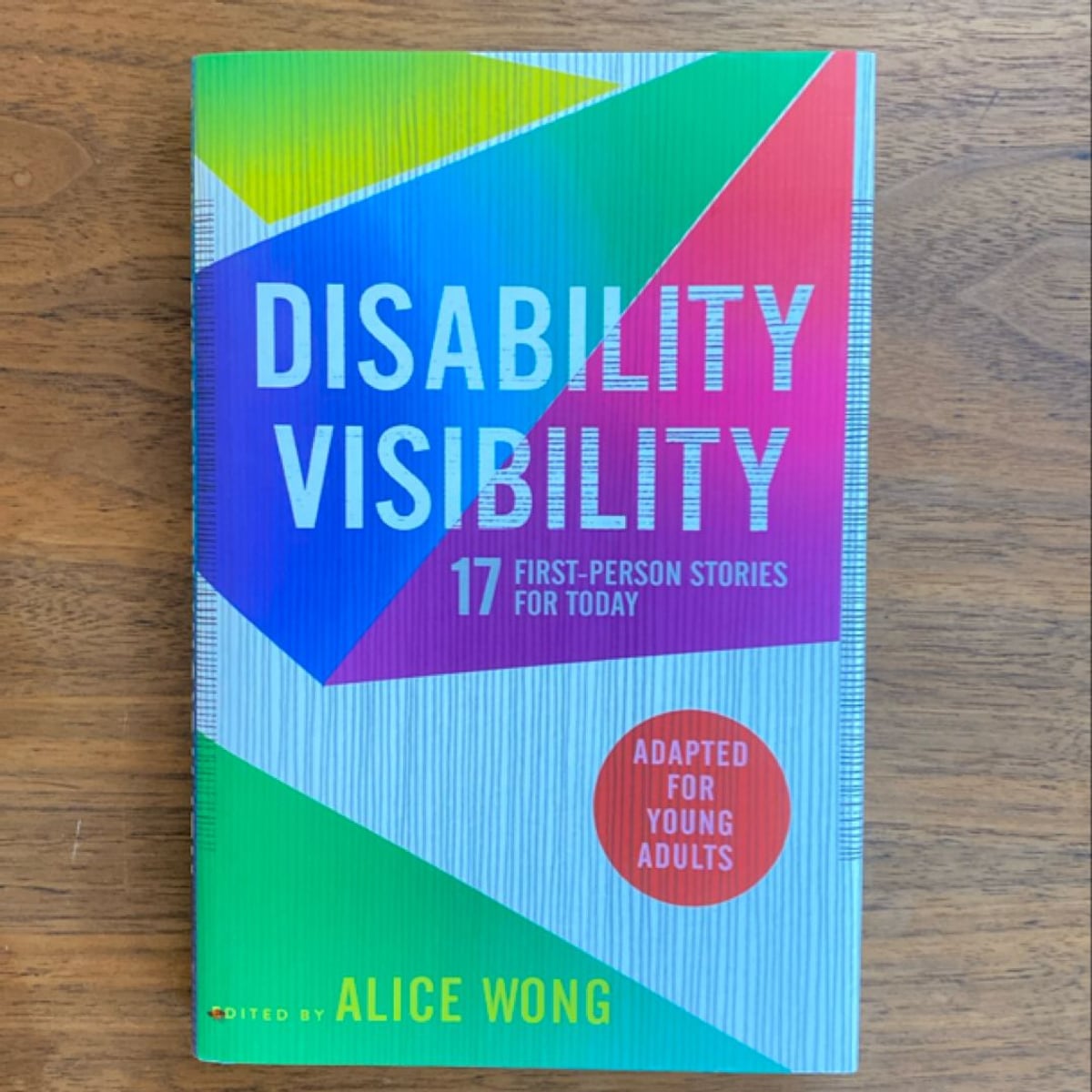 Disability Visibility by Alice Wong
