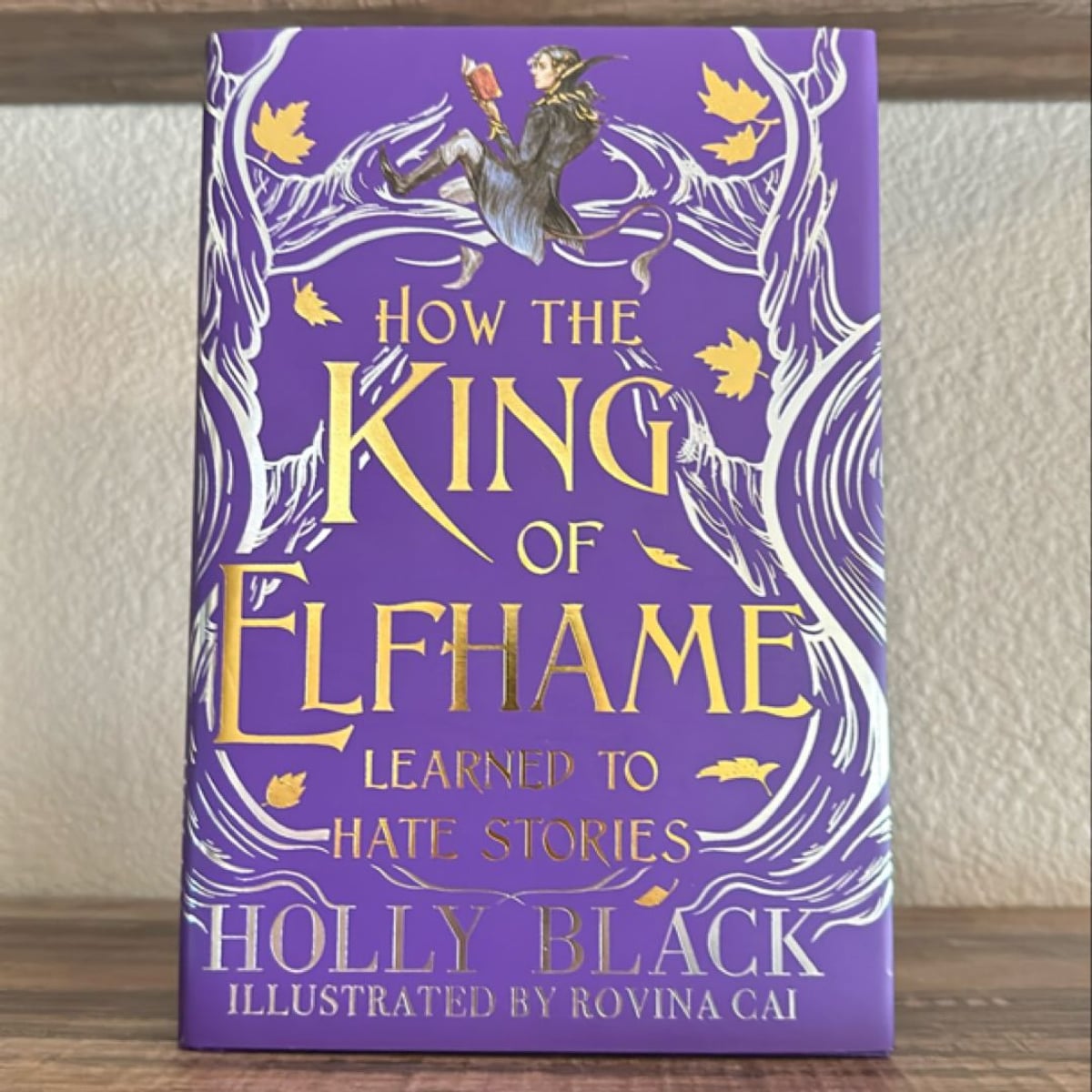 Fairyloot Special Edition How the King of Elfhame Learned to Hate ...