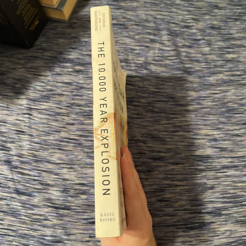The 10,000 Year Explosion by Gregory Cochran, Paperback | Pangobooks
