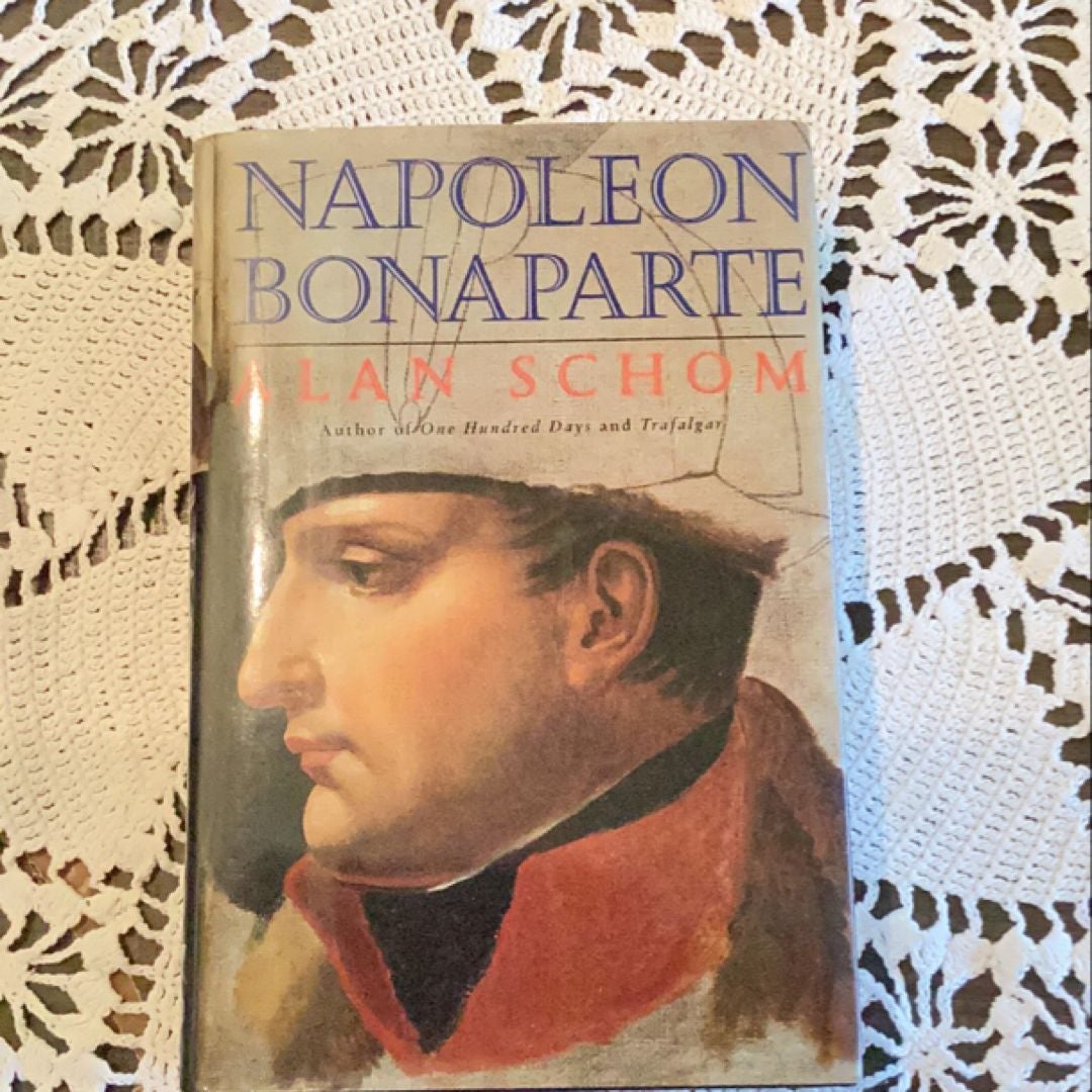 Napoleon Bonaparte by Alan Schom, Hardcover | Pangobooks