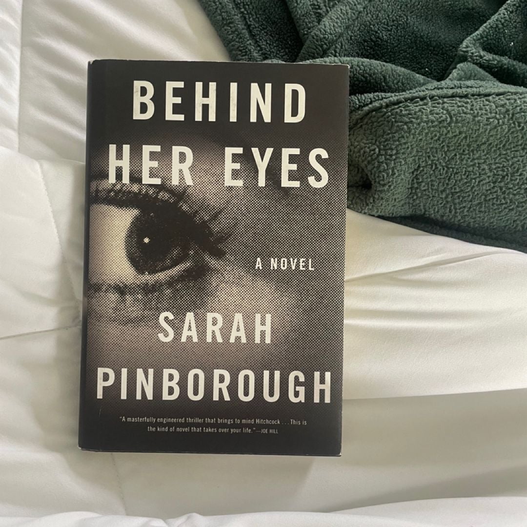 Behind Her Eyes by Sarah Pinborough, Hardcover | Pangobooks