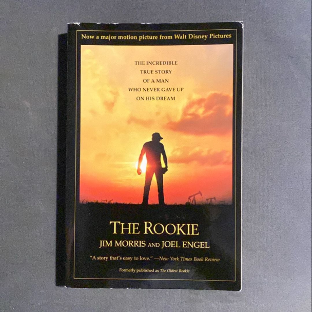 The Rookie by Jim Morris, Joel Engel