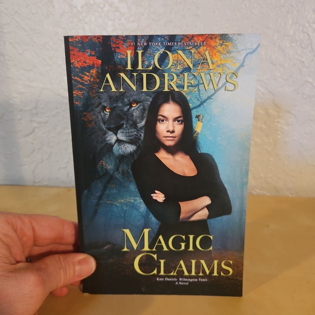 Magic Claims by Ilona Andrews