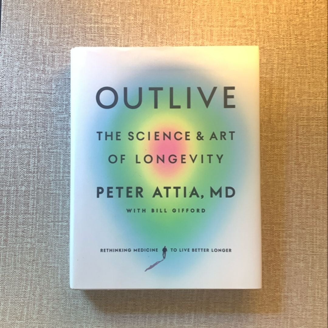 Outlive by Peter Attia, Hardcover | Pangobooks