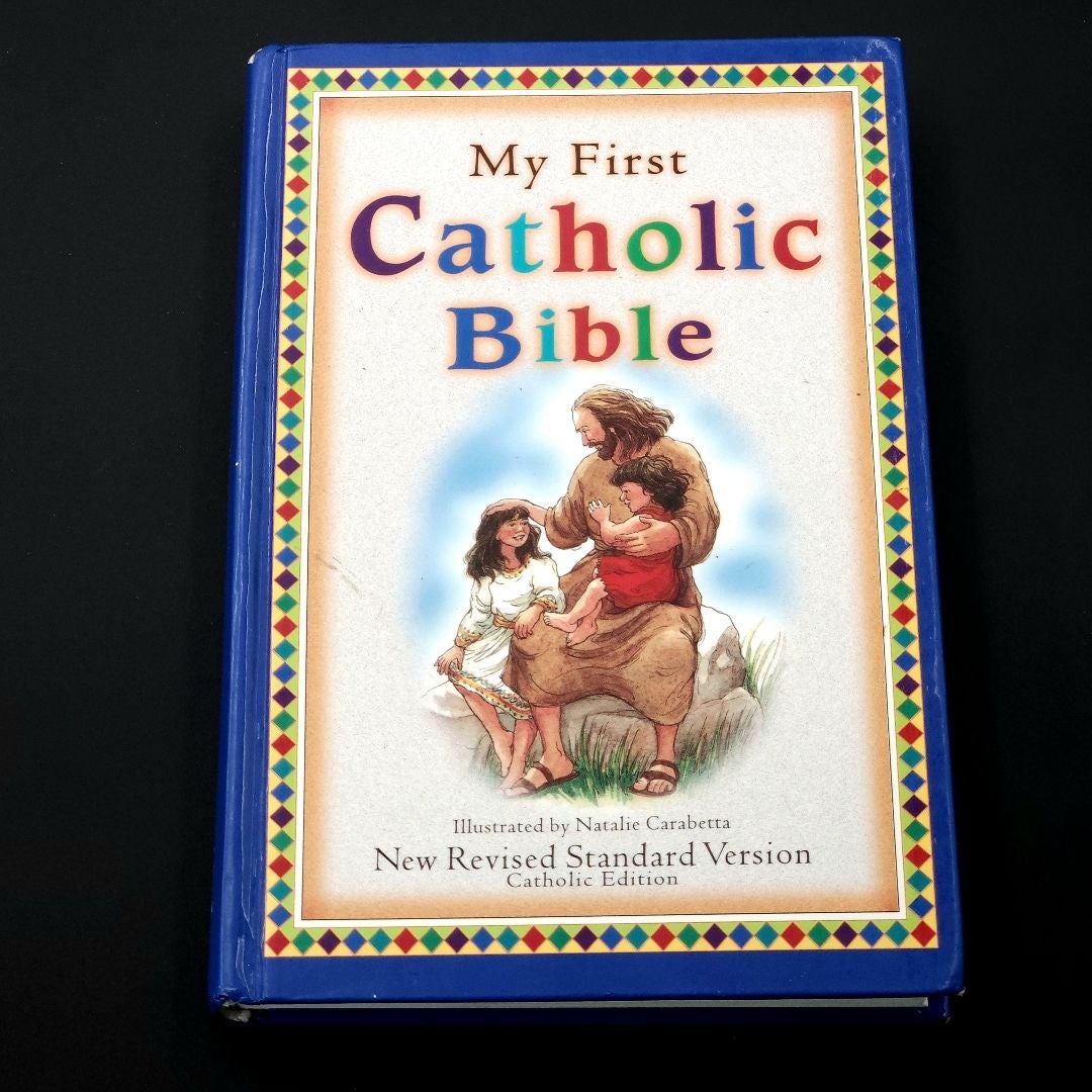 My First Catholic Bible by Thomas Nelson Publishing Staff