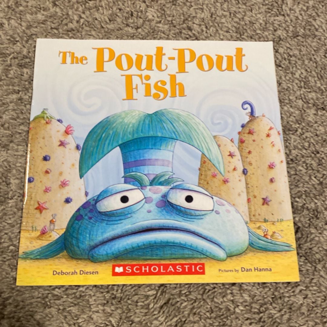 The Pout-Pout Fish by Deborah Diesen, Paperback | Pangobooks