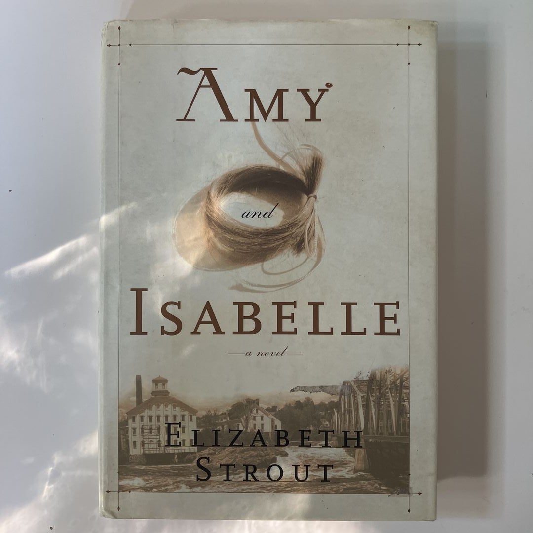 Amy and Isabelle by Elizabeth Strout, Hardcover | Pangobooks