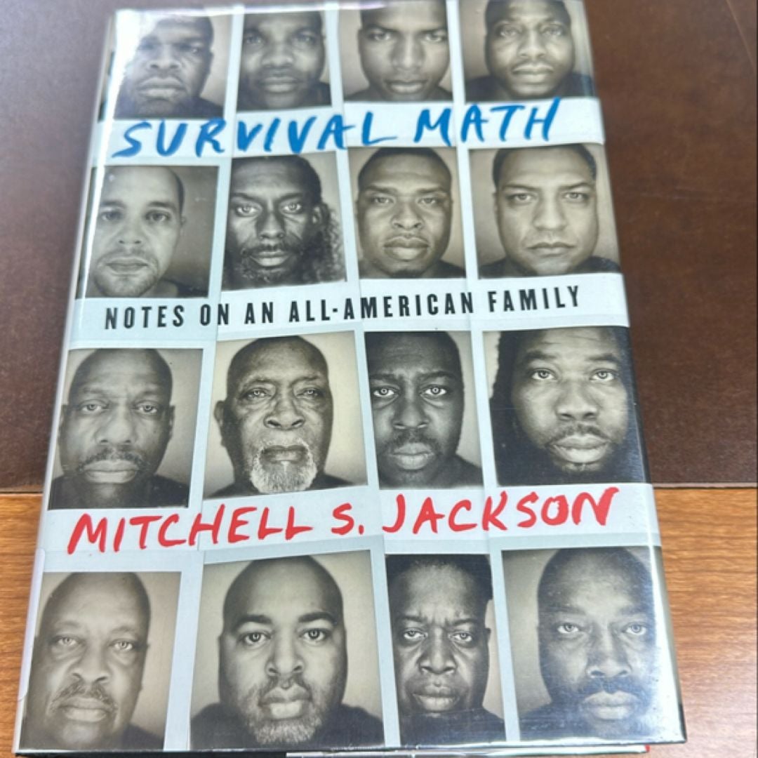 Survival Math by Mitchell Jackson