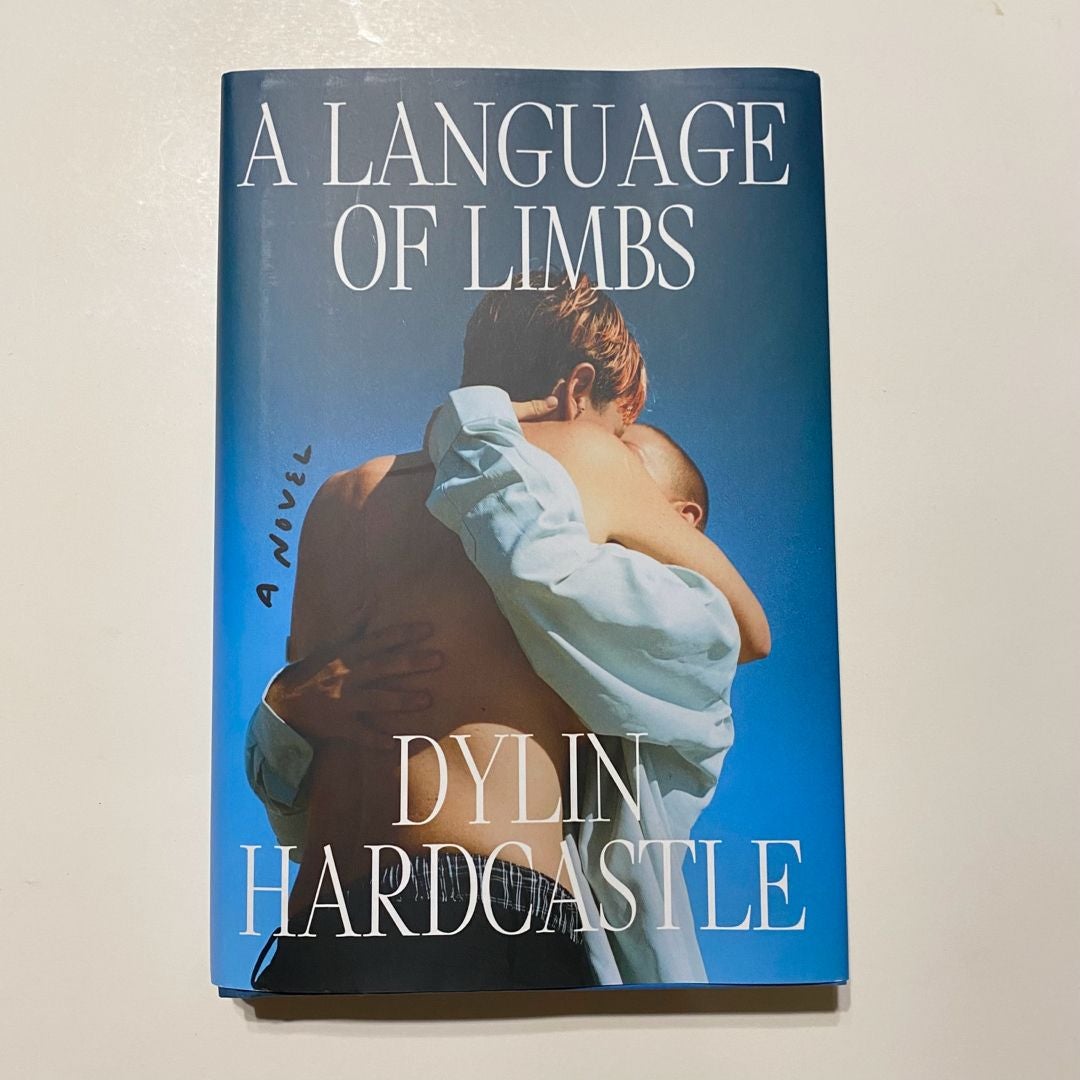 A Language of Limbs by Dylin Hardcastle