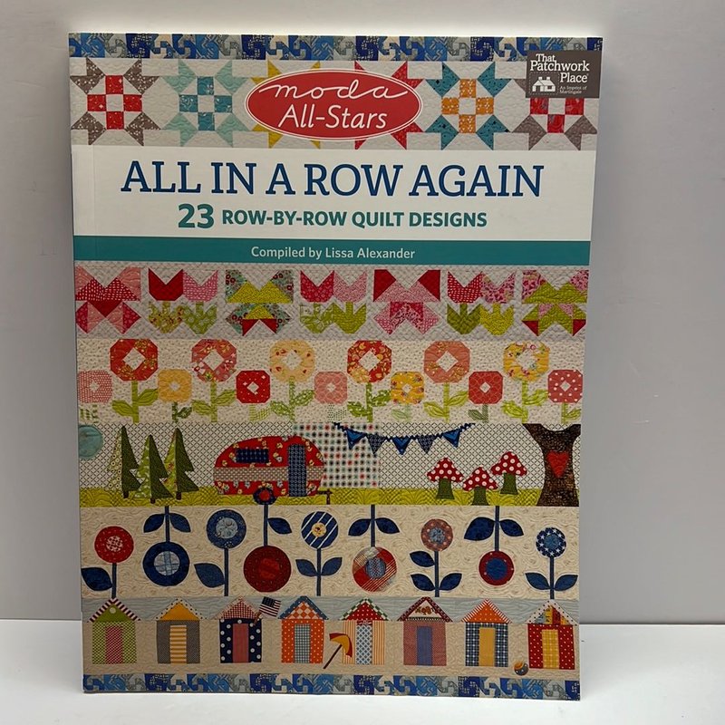 Moda All-Stars All in a Row Again by Lissa Alexander