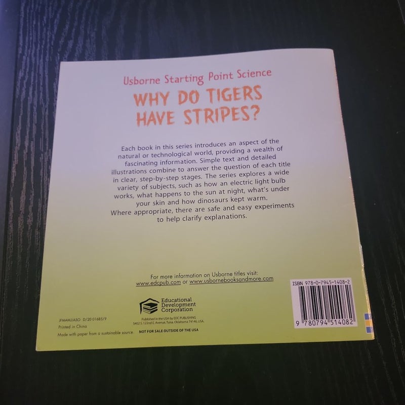Why Do Tigers Have Stripes? by Mike Unwin, Sharon Bennett