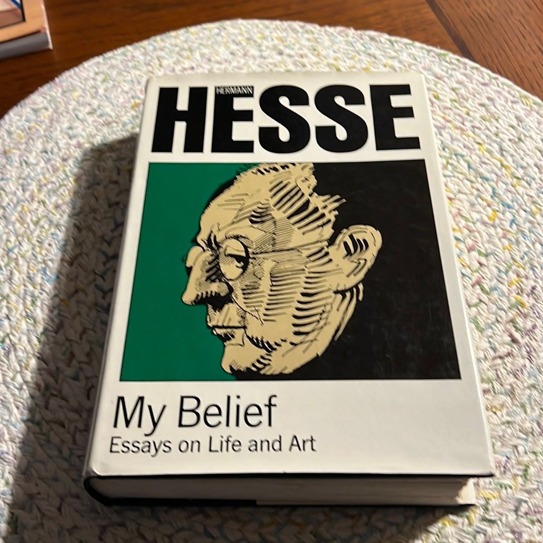 My Belief by Herman Hesse, Denver Lindley