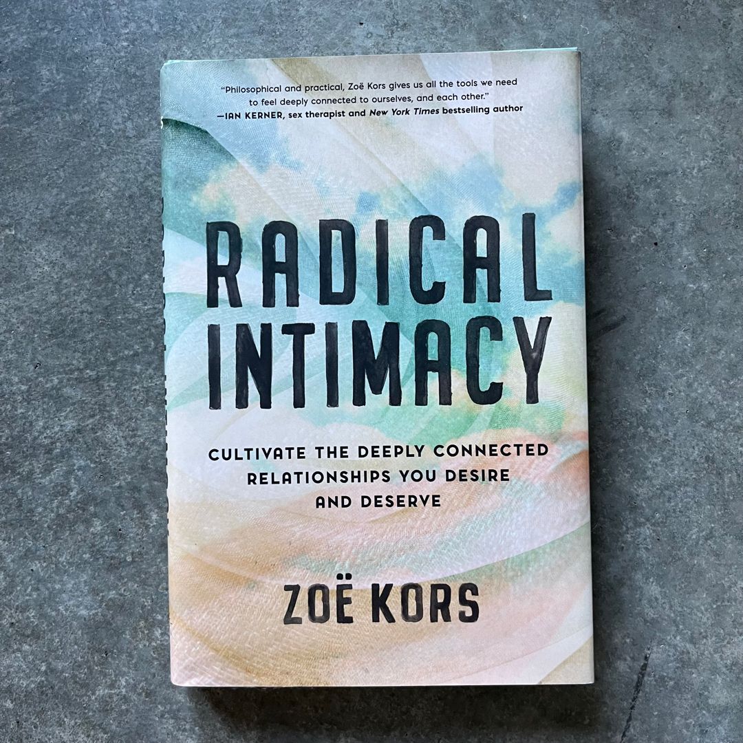 Radical Intimacy by Zoë Kors, Hardcover | Pangobooks