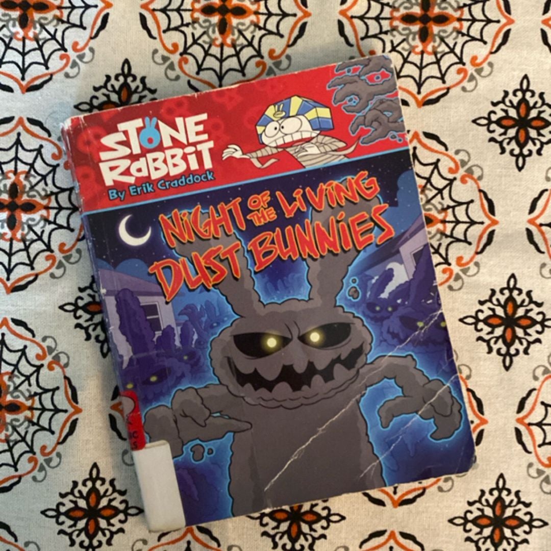 Stone Rabbit #6: Night of the Living Dust Bunnies by Erik Craddock