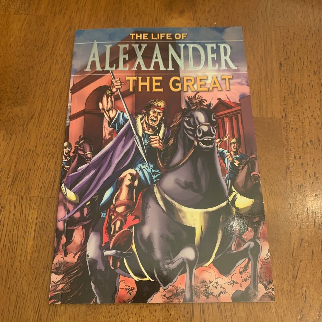 The Life of Alexander the Great by Nicholas Saunders