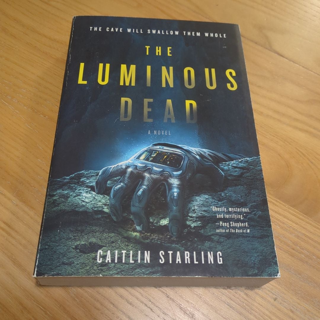 The Luminous Dead by Caitlin Starling, Paperback | Pangobooks