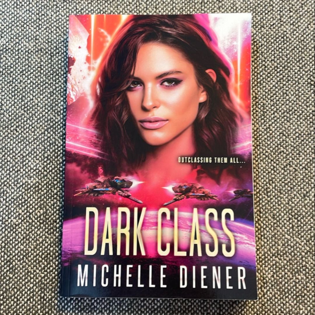 Dark Class by Michelle Diener