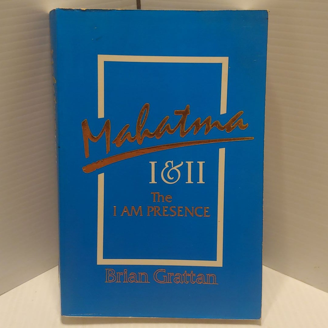 Mahatma I and II by Brian Grattan