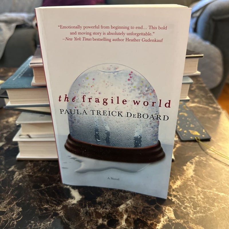 The Fragile World by Paula Treick DeBoard, Paperback | Pangobooks