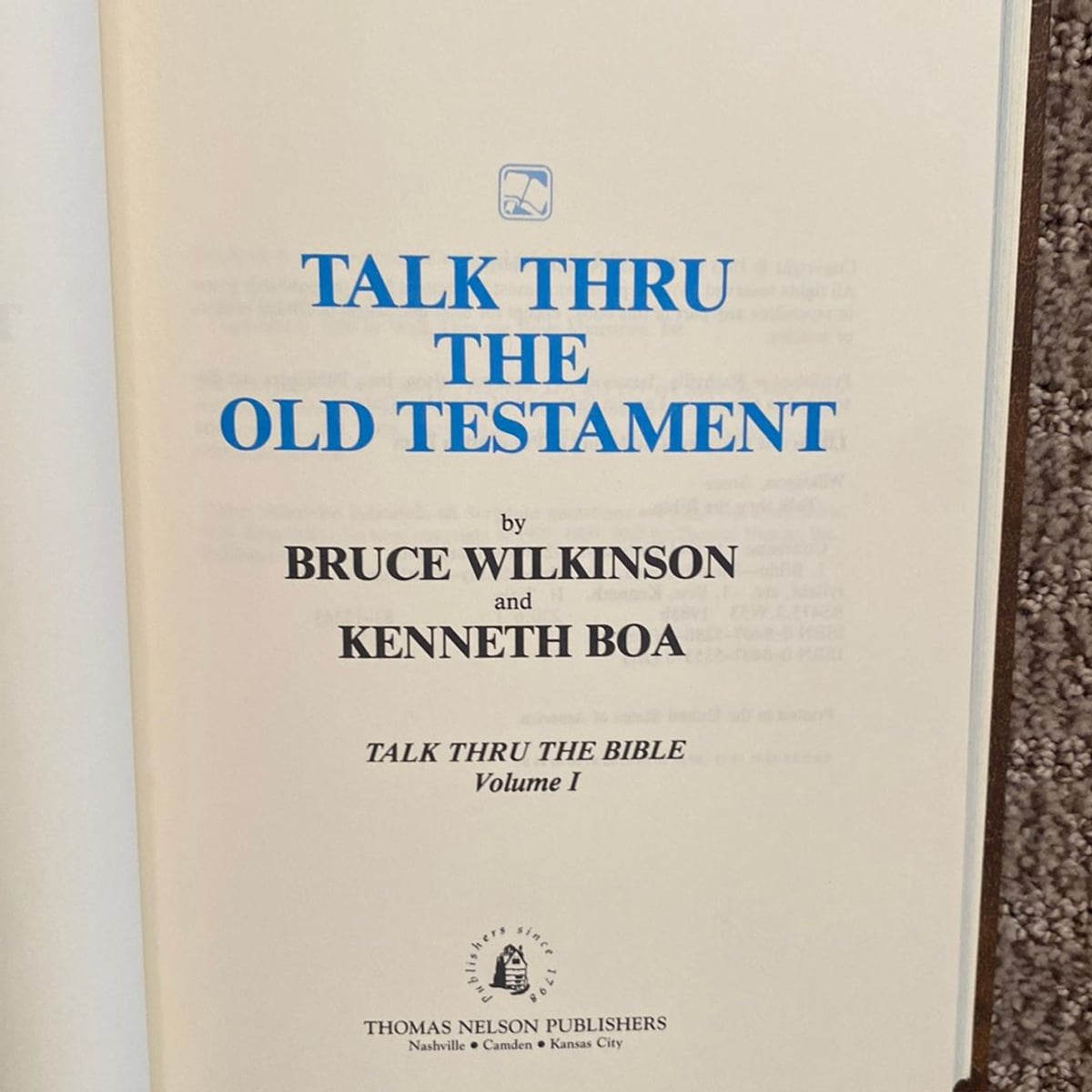Talk Thru the Bible by Bruce Wilkinson, Kenneth Boa