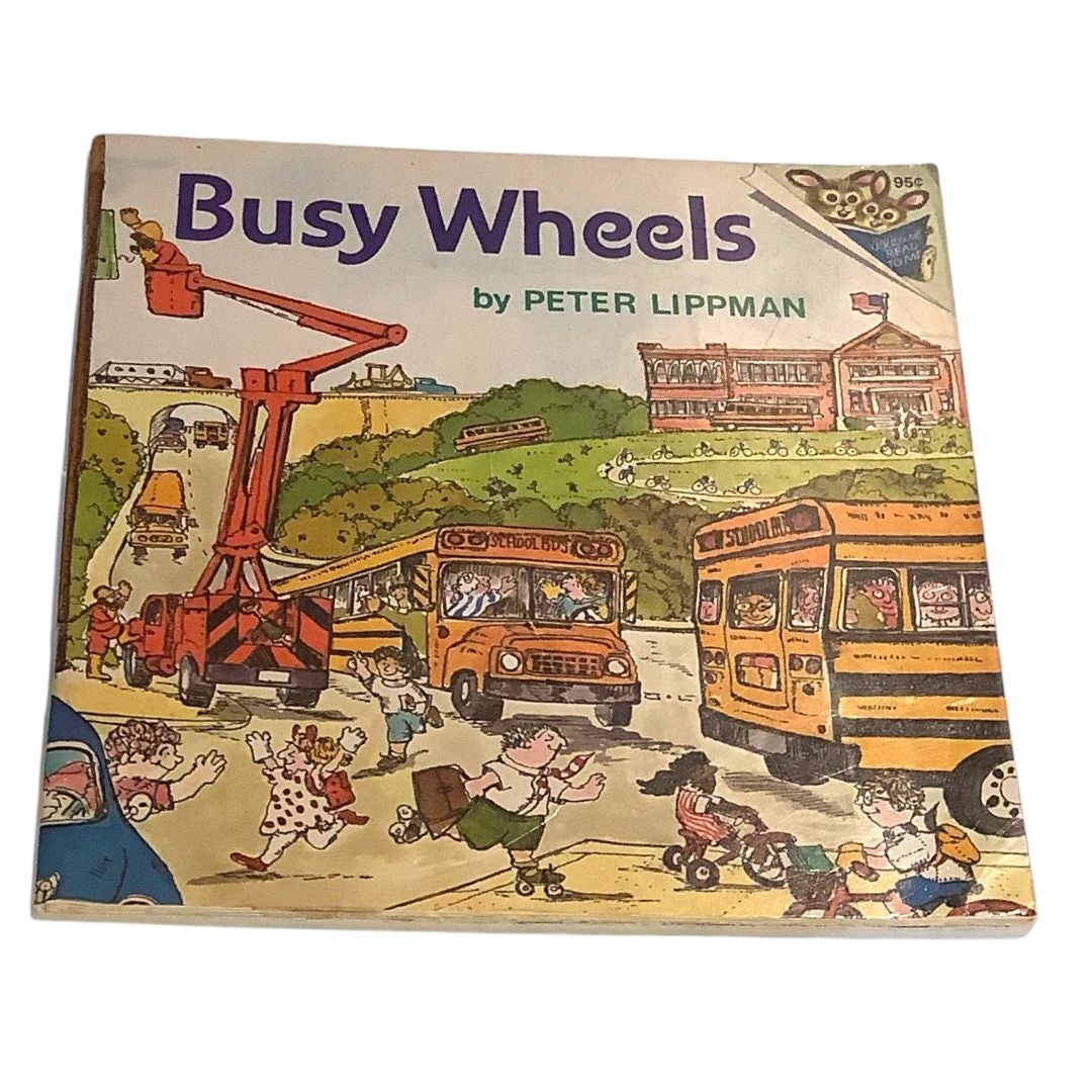 Busy Wheels by Peter Lippman