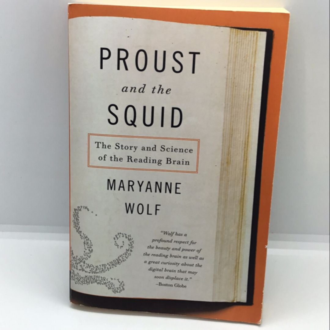Proust and the Squid by Maryanne Wolf