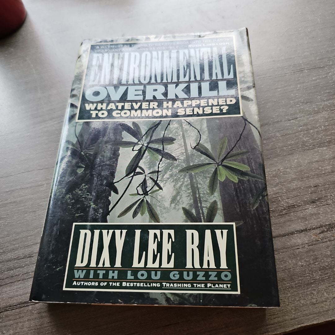 Environmental Overkill by Dixy L. Ray; Louis R. Guzzo, Hardcover ...