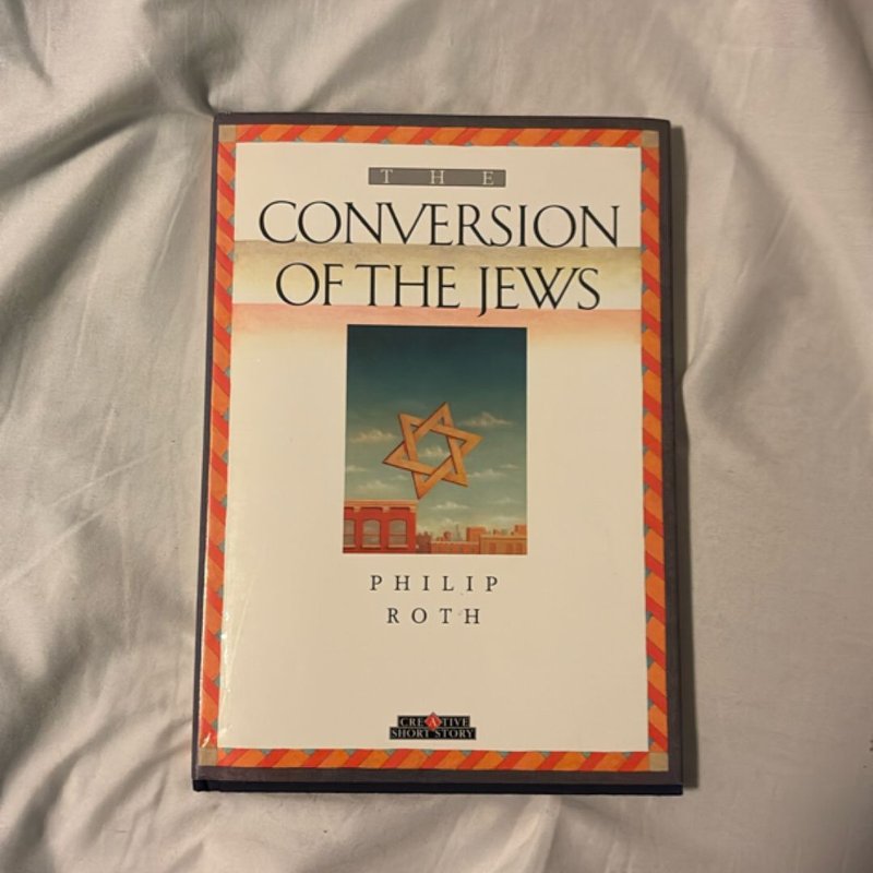 The Conversion of the Jews by Philip Roth