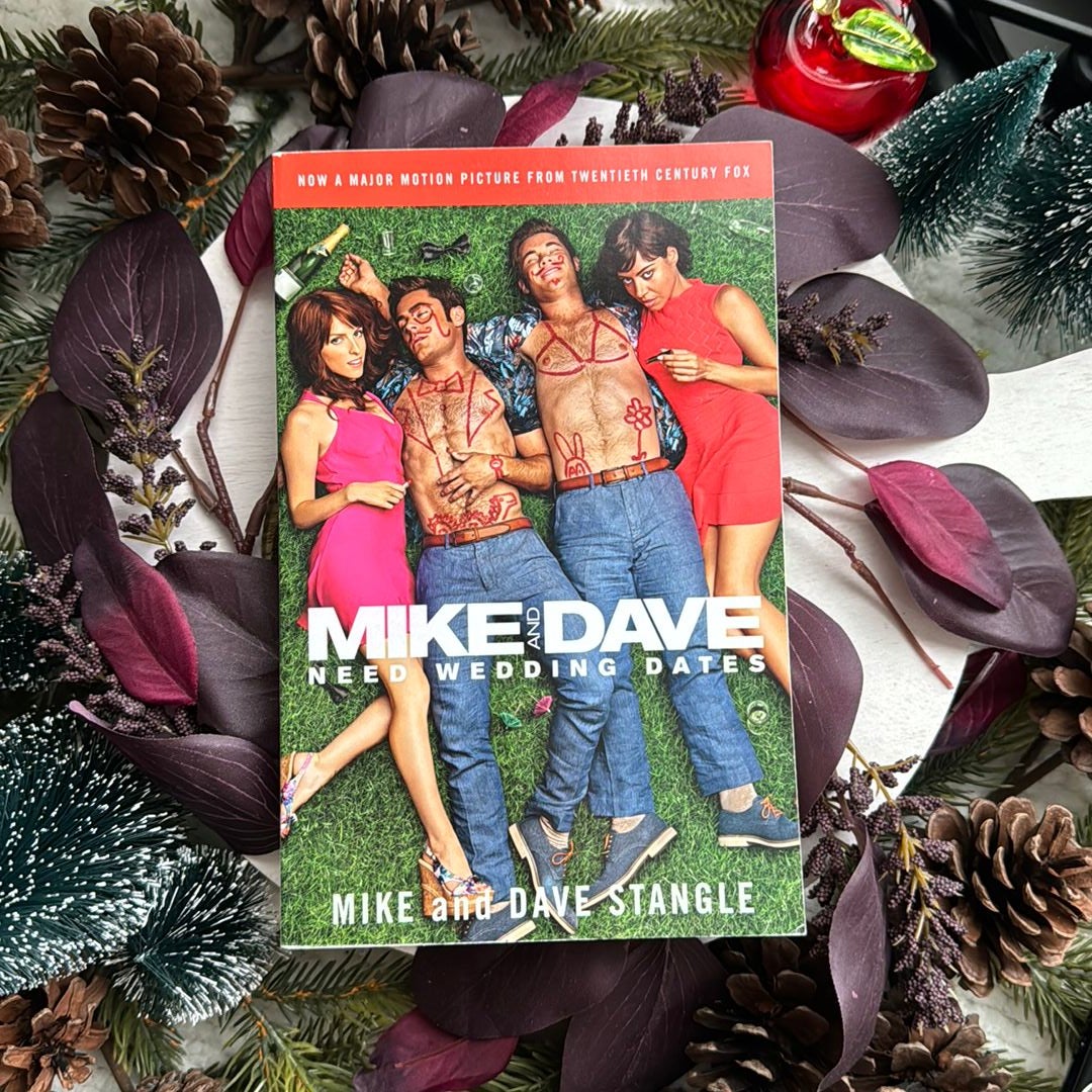 Mike and Dave Need Wedding Dates by Mike Stangle, Paperback | Pangobooks