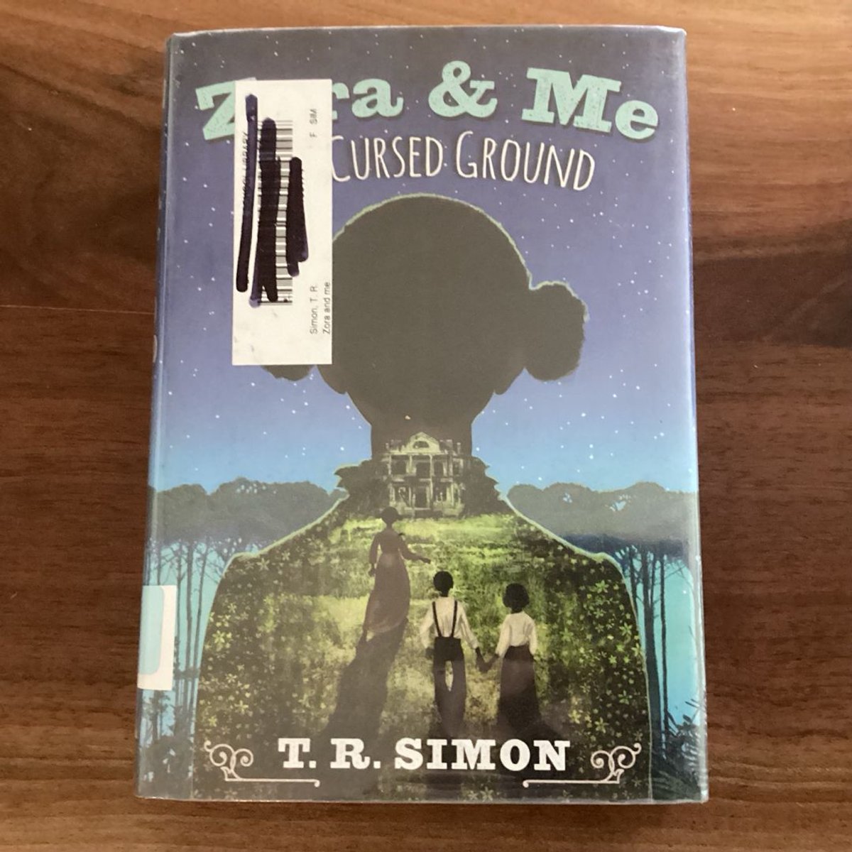 Zora and Me: the Cursed Ground by T. R. Simon
