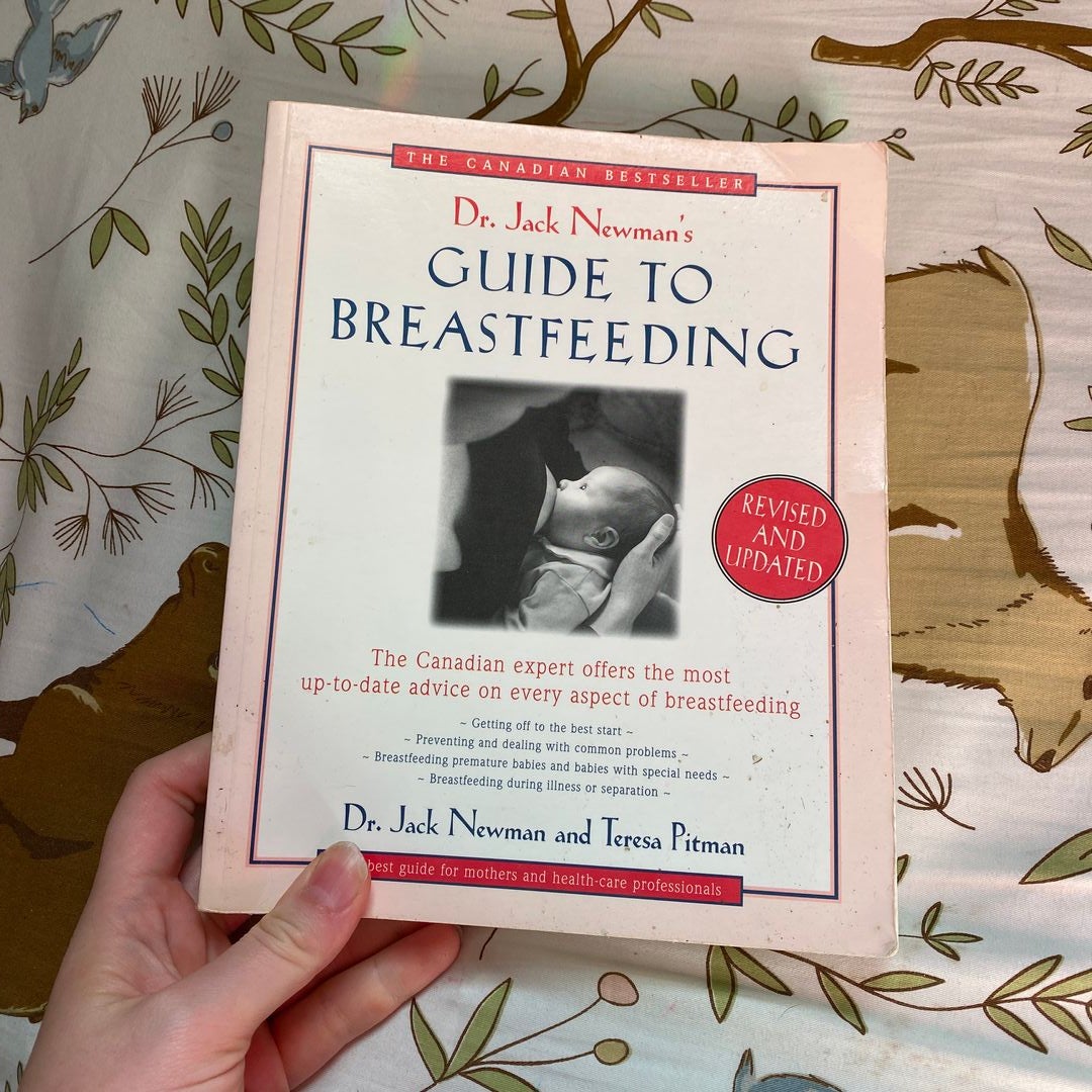 Dr. Jack Newman's Guide to Breastfeeding by Jack Newman, Paperback | Pangobooks