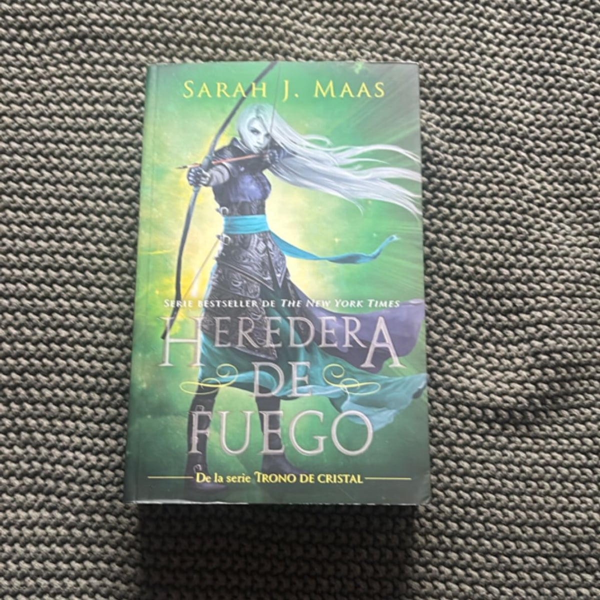 Heredera Del Fuego / Heir of Fire by Sarah J. Maas