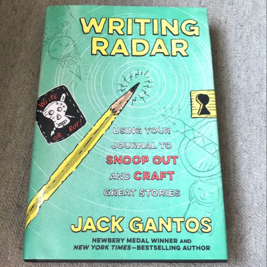 Writing Radar by Jack Gantos