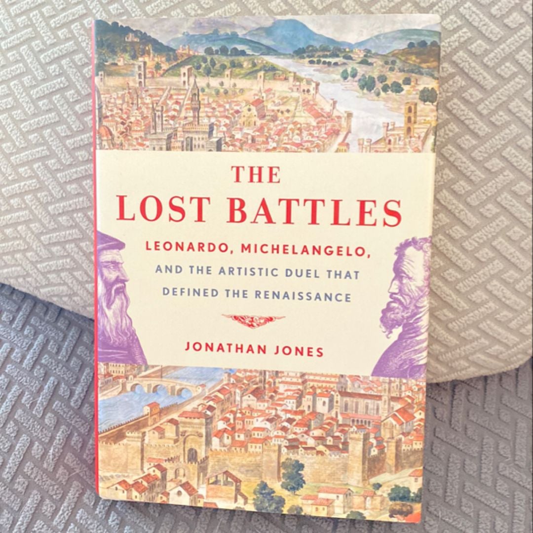 The Lost Battles by Jonathan Jones