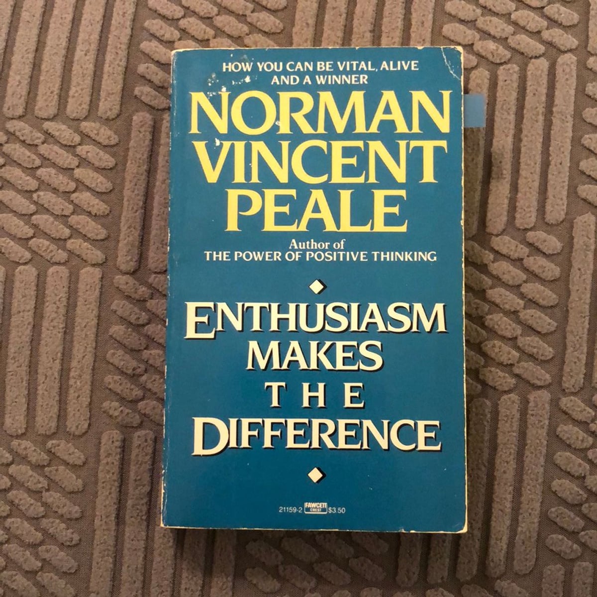 Enthusiasm Makes the Difference by Norman Vincent Peale, Paperback ...