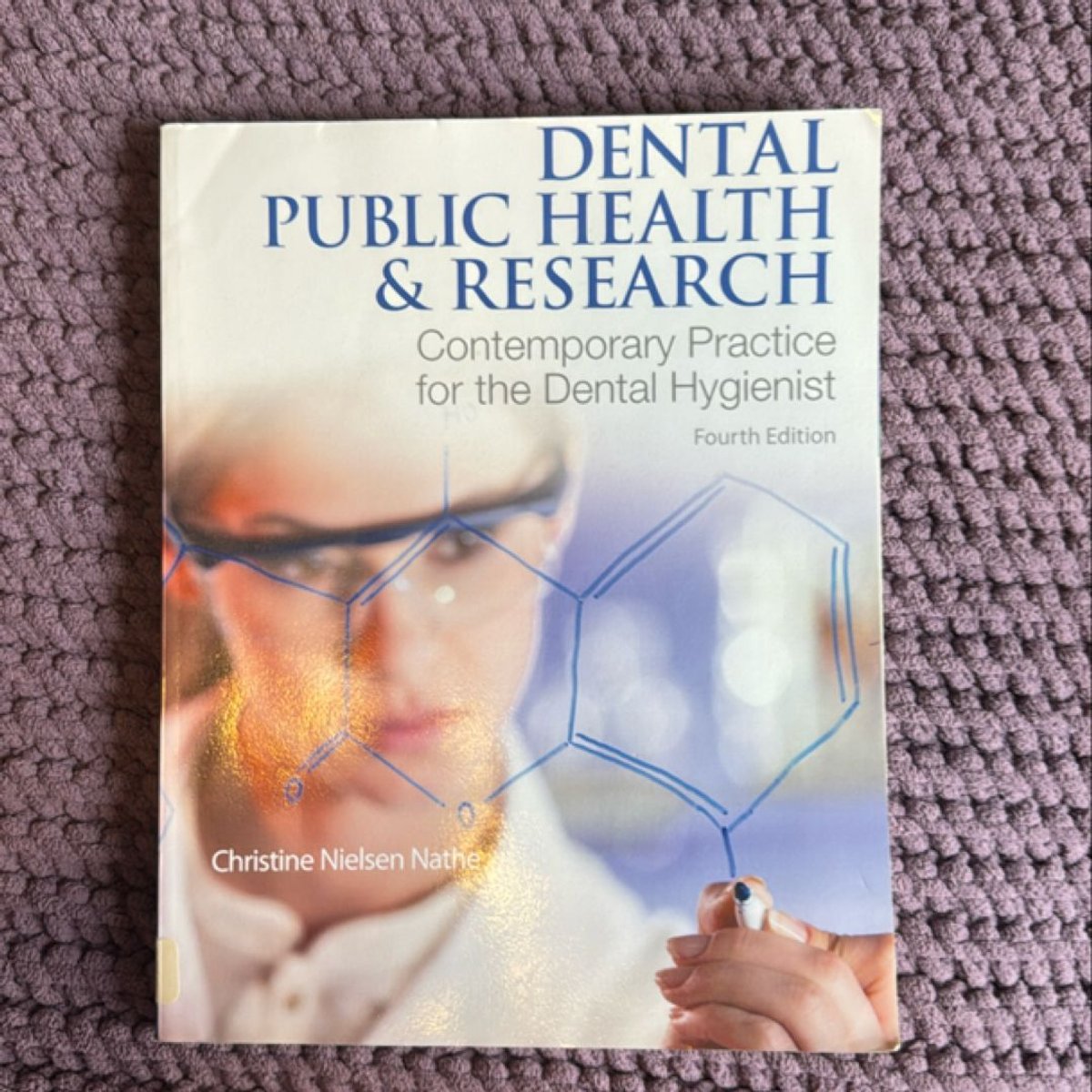Dental Public Health and Research by Christine Nathe