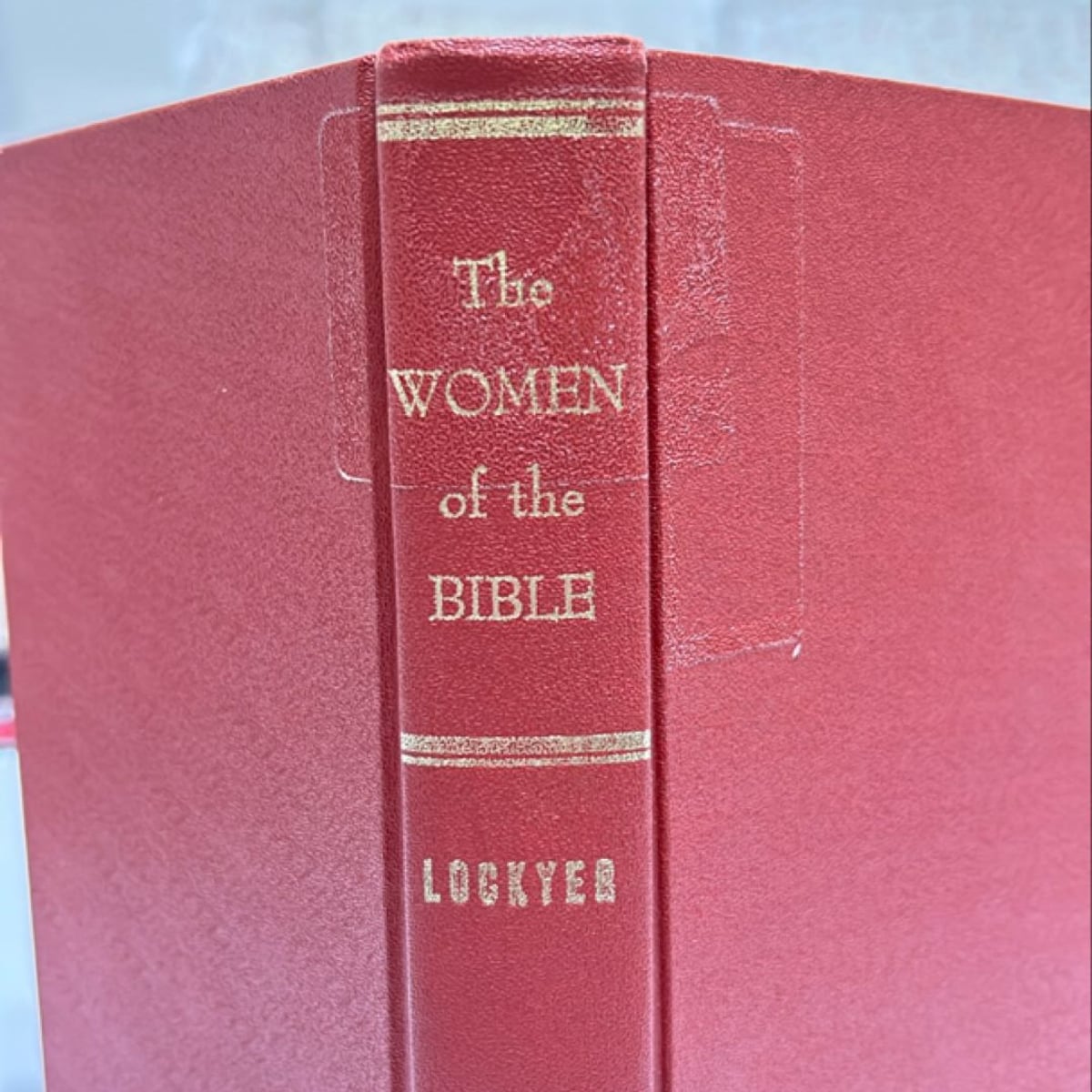 The women of the Bible The women of the Bible by Herbert Lockyer ...