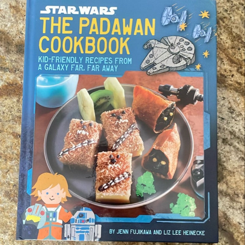 Star Wars: the Padawan Cookbook by Jenn Fujikawa, Liz Lee Heinecke
