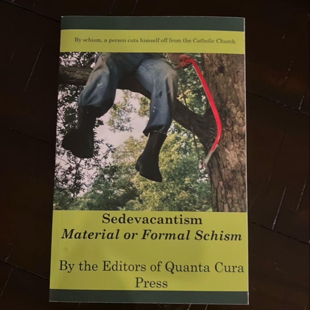 Sedevacantism by Editors of Quanta Cura, Paperback | Pangobooks