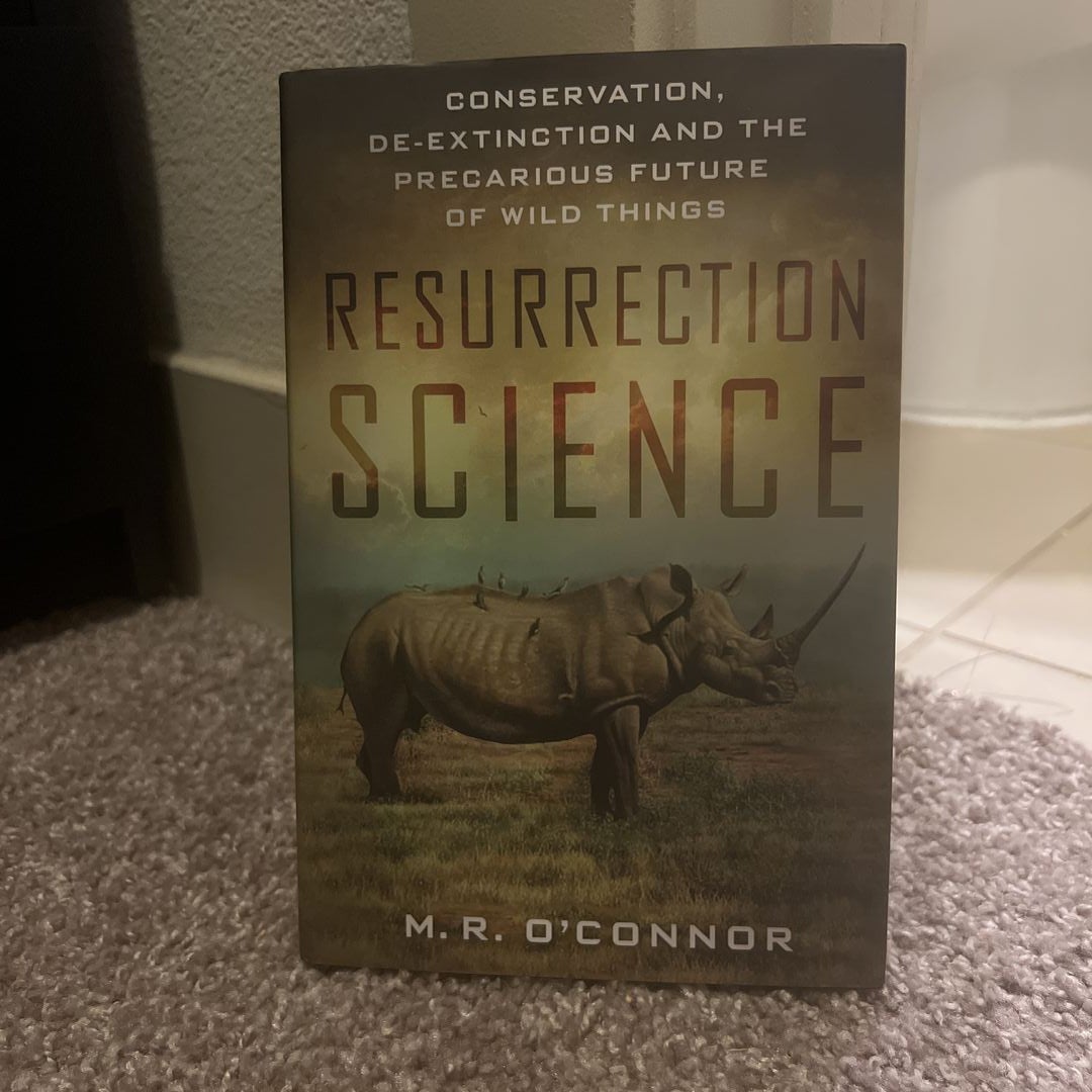Resurrection Science by M. R. O'Connor
