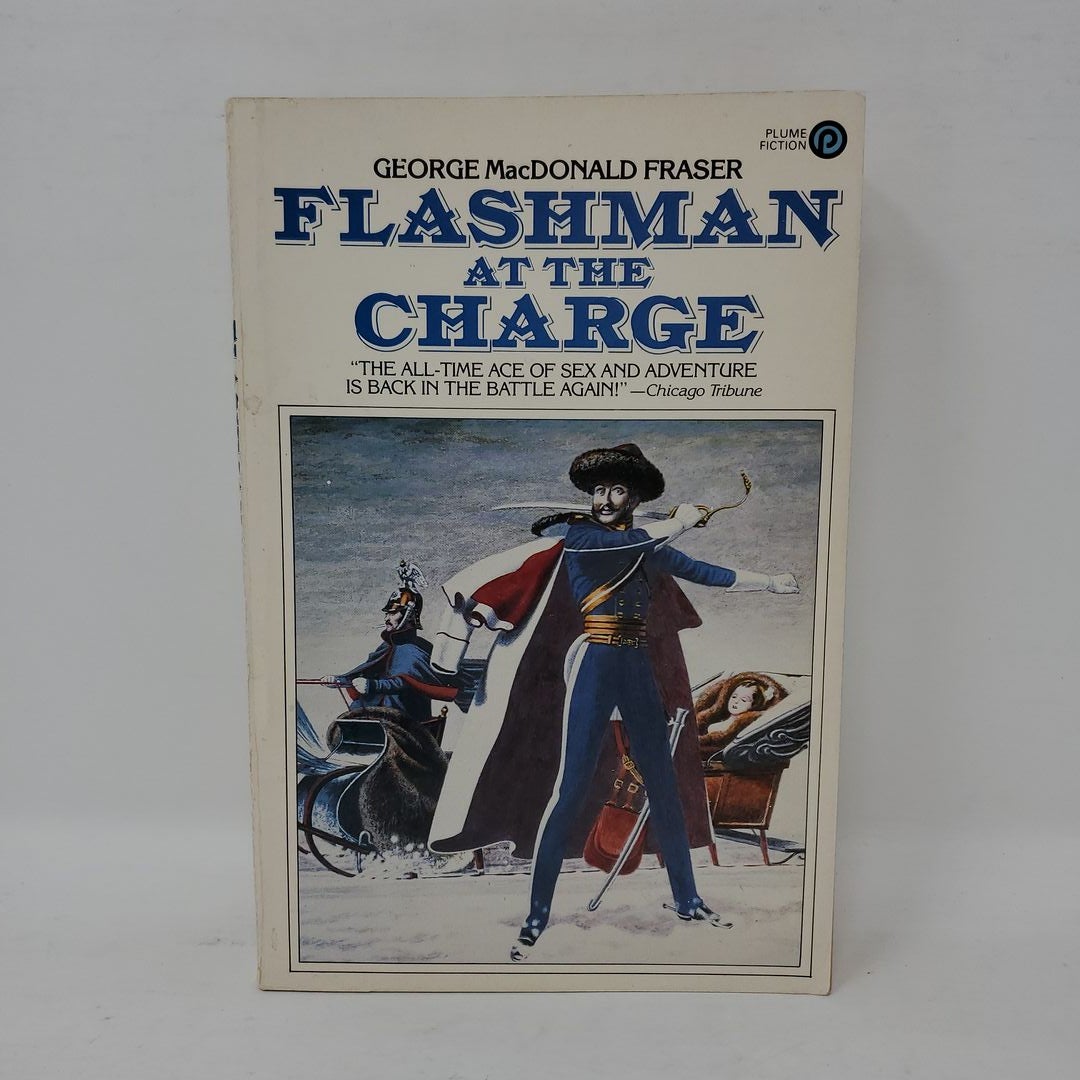 Flashman at the Charge by George MacDonald Fraser, Paperback | Pangobooks