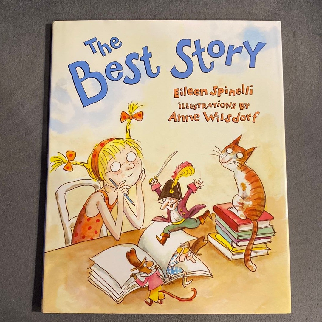 The Best Story by Eileen Spinelli, Hardcover | Pangobooks